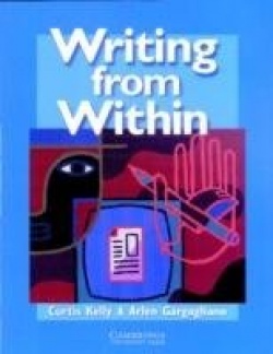 Writing from Within Student's Book | Curtis Kelly; Arlen Gar